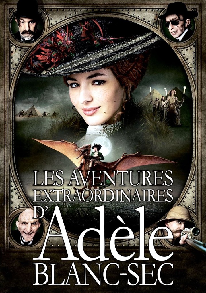 Les Aventures extraordinaires d'Adèle Blanc-Sec